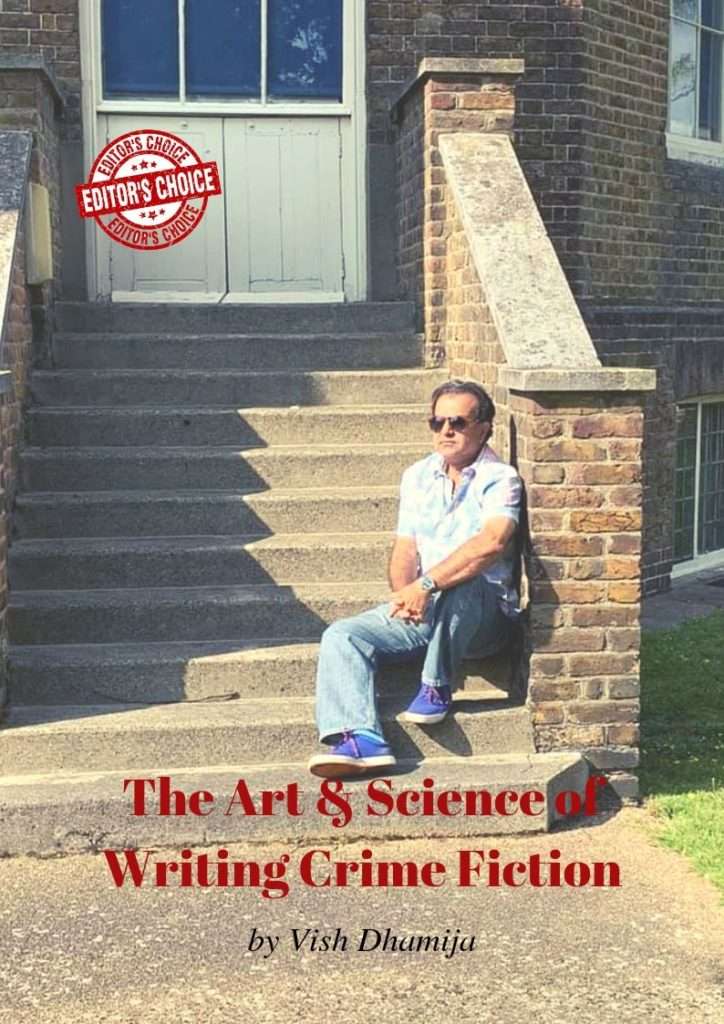 The Art & Science of Writing Crime Fiction - Vish Dhamija | Blog - Storizen