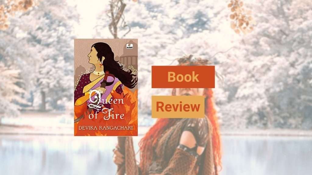 Queen of Fire | Book Reviews - Storizen