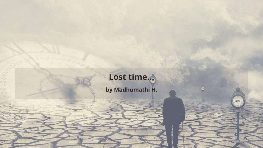 Lost time... | Poetry - Storizen