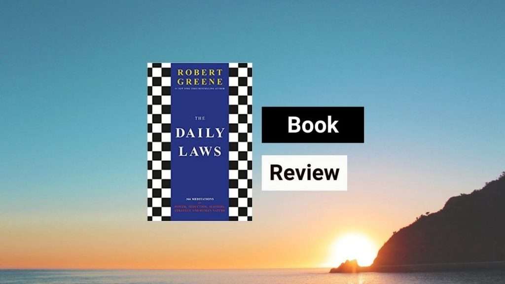 Book Review: The Daily Laws by Robert Greene | Book Reviews - Storizen