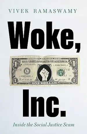 Book Review: 'Woke, Inc.' by Vivek Ramaswamy | Book Reviews - Storizen