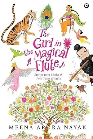 Book Review: 'The Girl in the Magical Flute' by Meena Arora Nayak ...