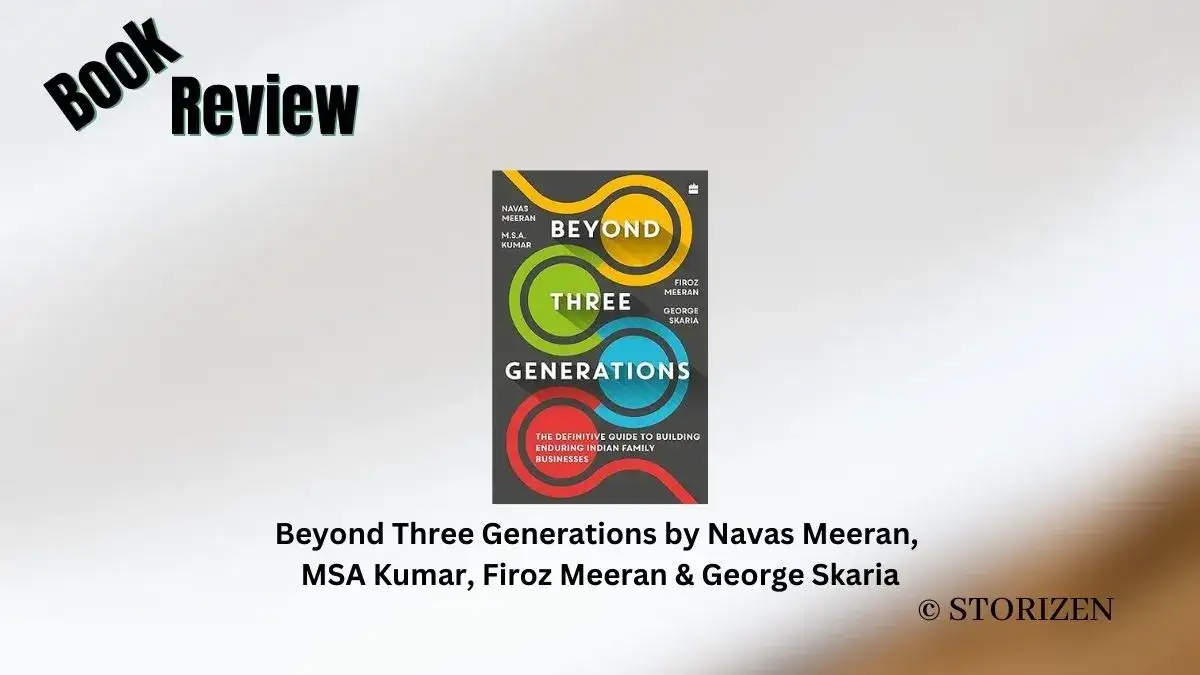 Book Review: 'Beyond Three Generations' by Navas Meeran, MSA Kumar ...