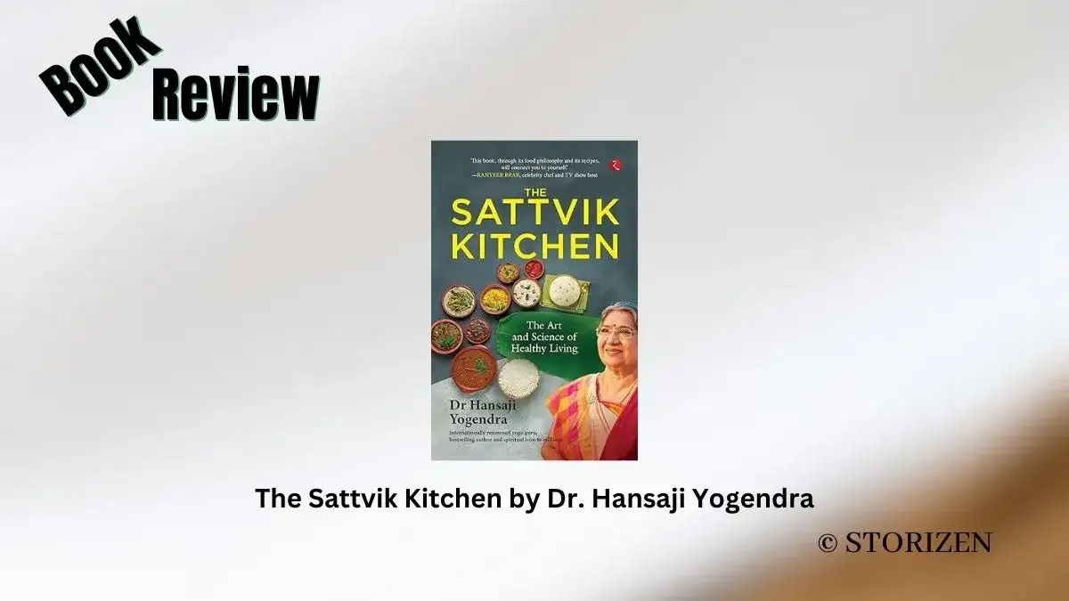 Book Review: 'The Sattvik Kitchen' by Dr. Hansaji Yogendra | Book ...