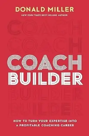 Book Review: 'Coach Builder' by Donald Miller | Book Reviews - Storizen
