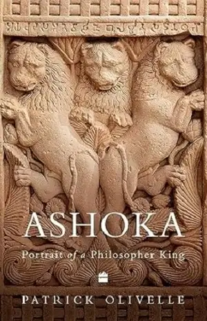 Book Review: 'Ashoka' by Patrick Olivelle | Book Reviews - Storizen