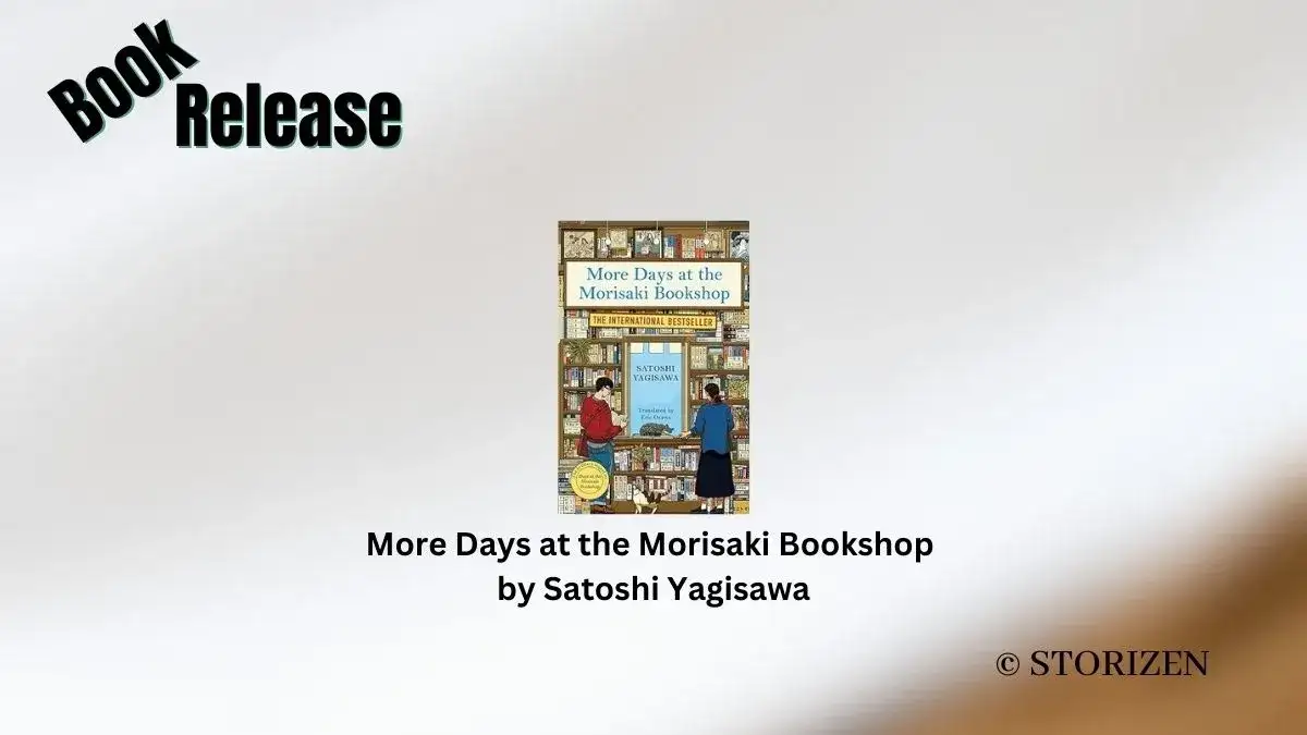 Book Release: 'More Days at the Morisaki Bookshop' by Satoshi Yagisawa ...
