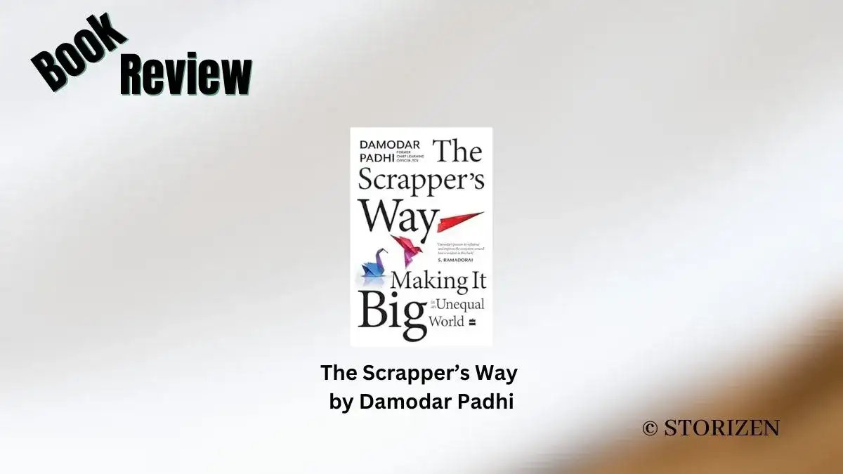 Book Review: 'The Scrapper’s Way' by Damodar Padhi | Book Reviews ...