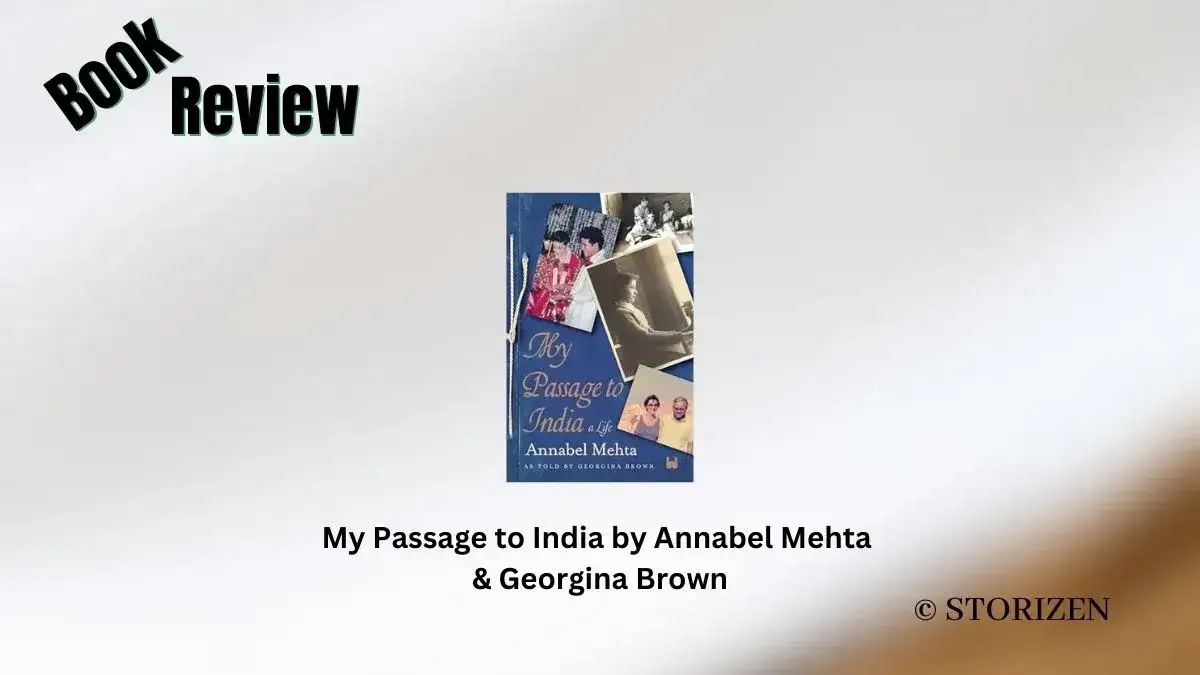 Book Review: 'My Passage to India' by Annabel Mehta & Georgina Brown ...