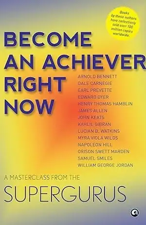 Book Review: 'Become An Achiever Right Now' by Aleph Book Company ...