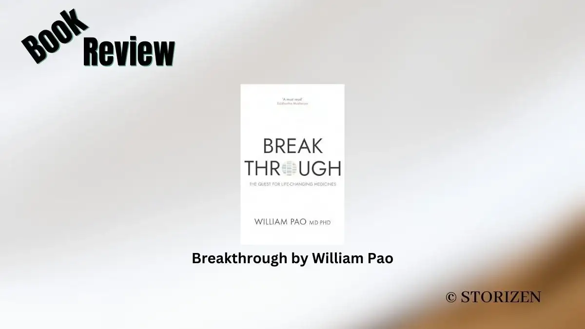 Book Review: 'Breakthrough' by William Pao | Book Reviews - Storizen