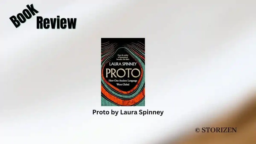 Book Review: 'Proto' by Laura Spinney | Book Reviews - Storizen