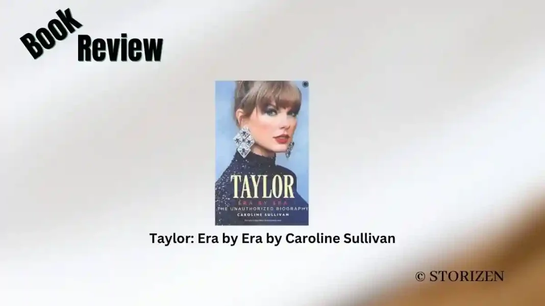 Book Review: 'Taylor: Era by Era' by Caroline Sullivan | Book Reviews ...
