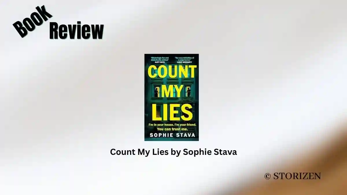 Book Review: 'Count My Lies' by Sophie Stava | Book Reviews - Storizen