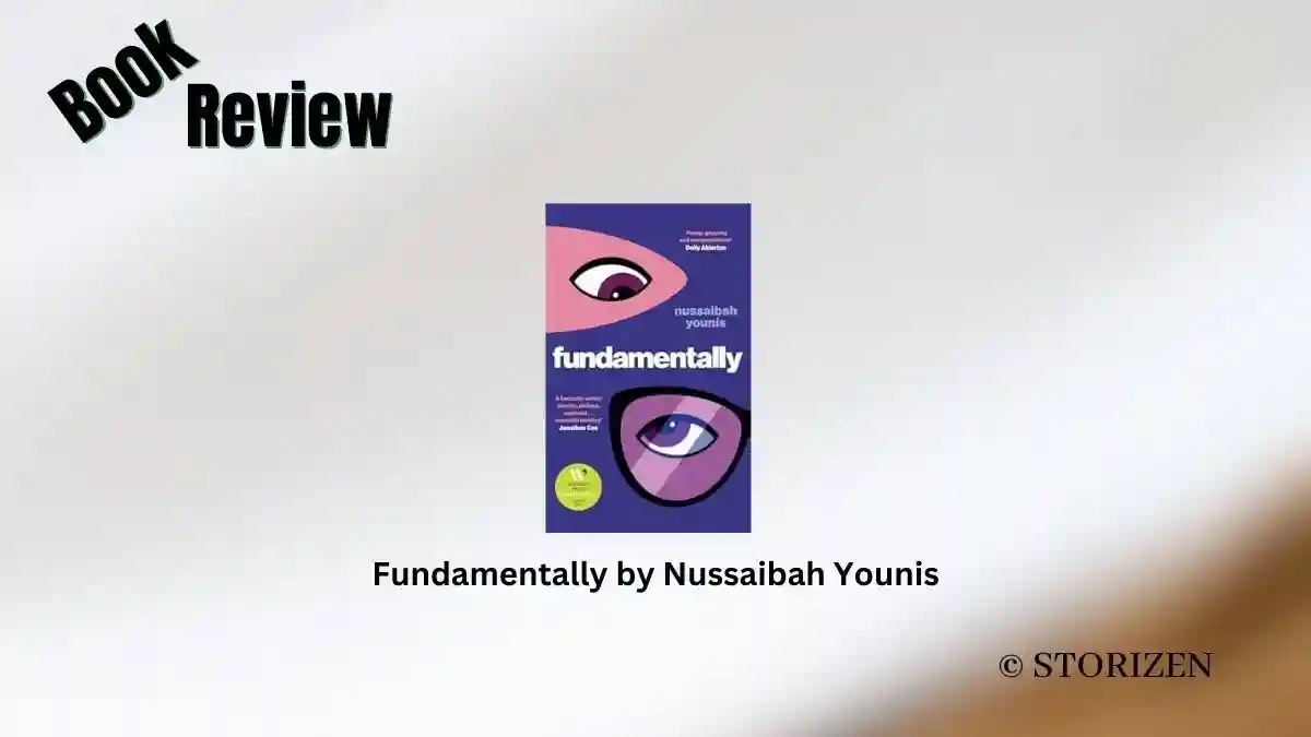 Book Review: 'Fundamentally' by Nussaibah Younis | Book Reviews - Storizen